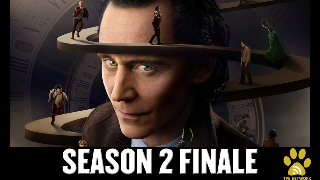 Loki S2E6 Glorious Purpose - MHP084 - TPE Network