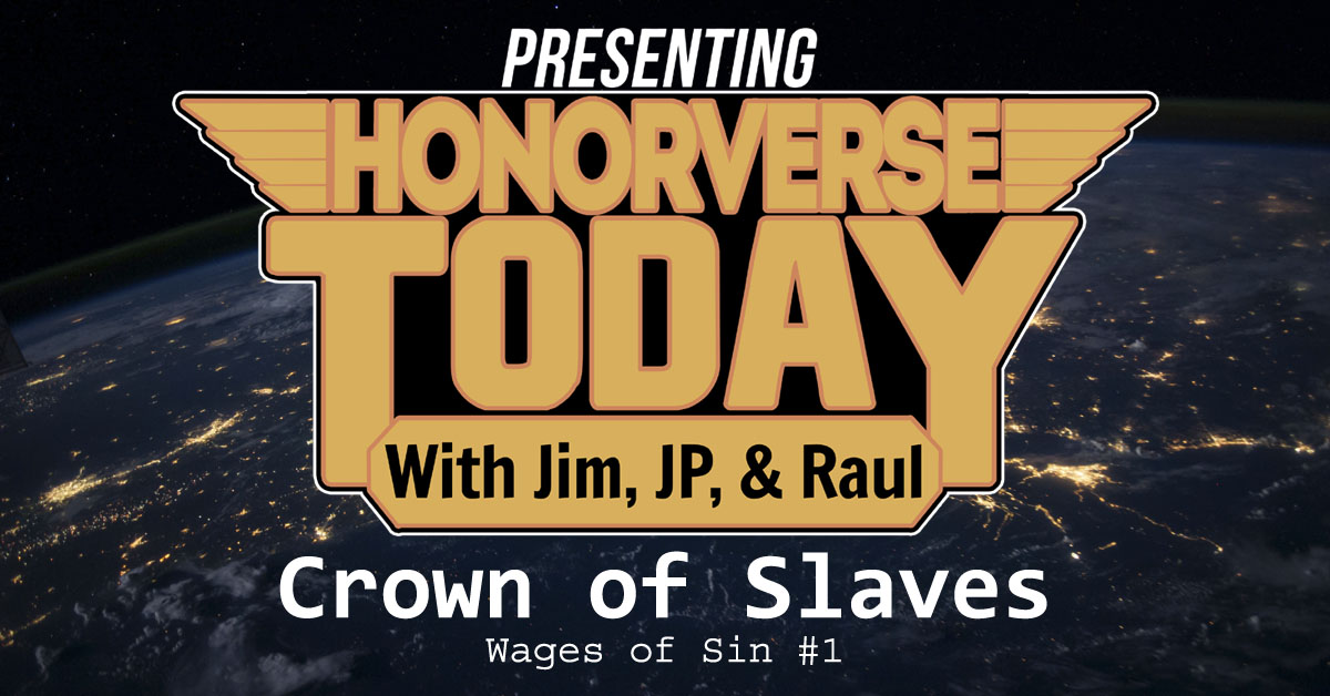 HVT-016 Crown of Slaves (Wages of Sin #1) - TPE Network